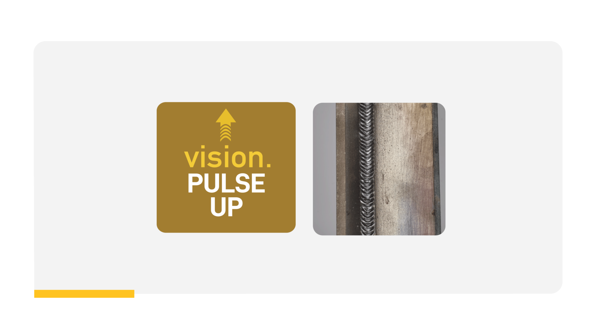vision.PULSE-UP: Easy vertical up welding